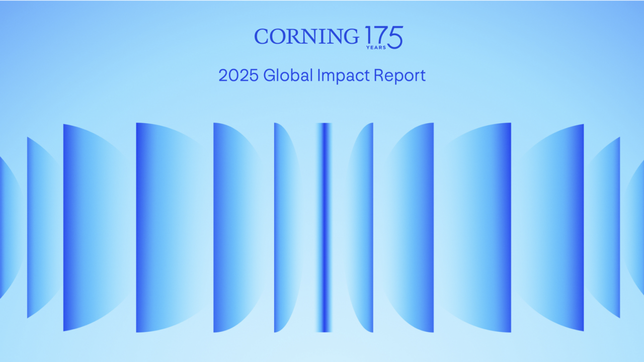 Corning | 2025 Global Impact Report